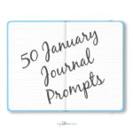 50 Journal Prompts for January - Katie Drane